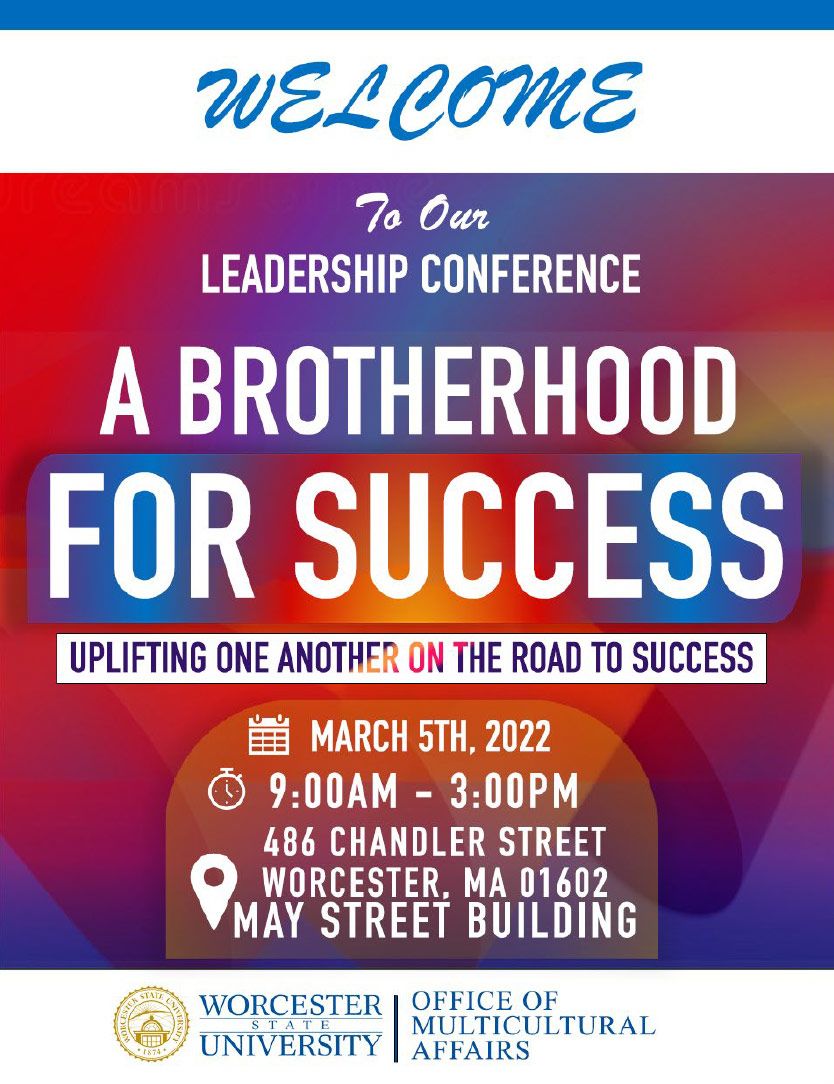Brotherhood & Sisterhood Leadership Conference | Worcester State University